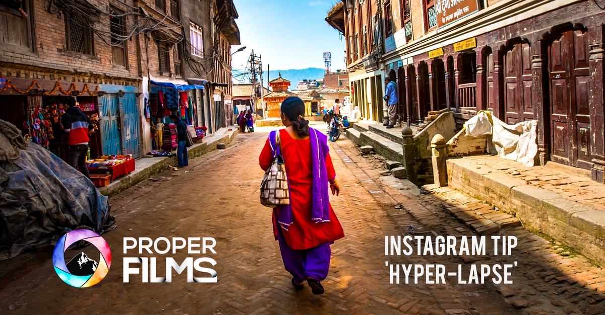 How to Create an Instagram Hyperlapse Film | Adventure Travel Trade ...