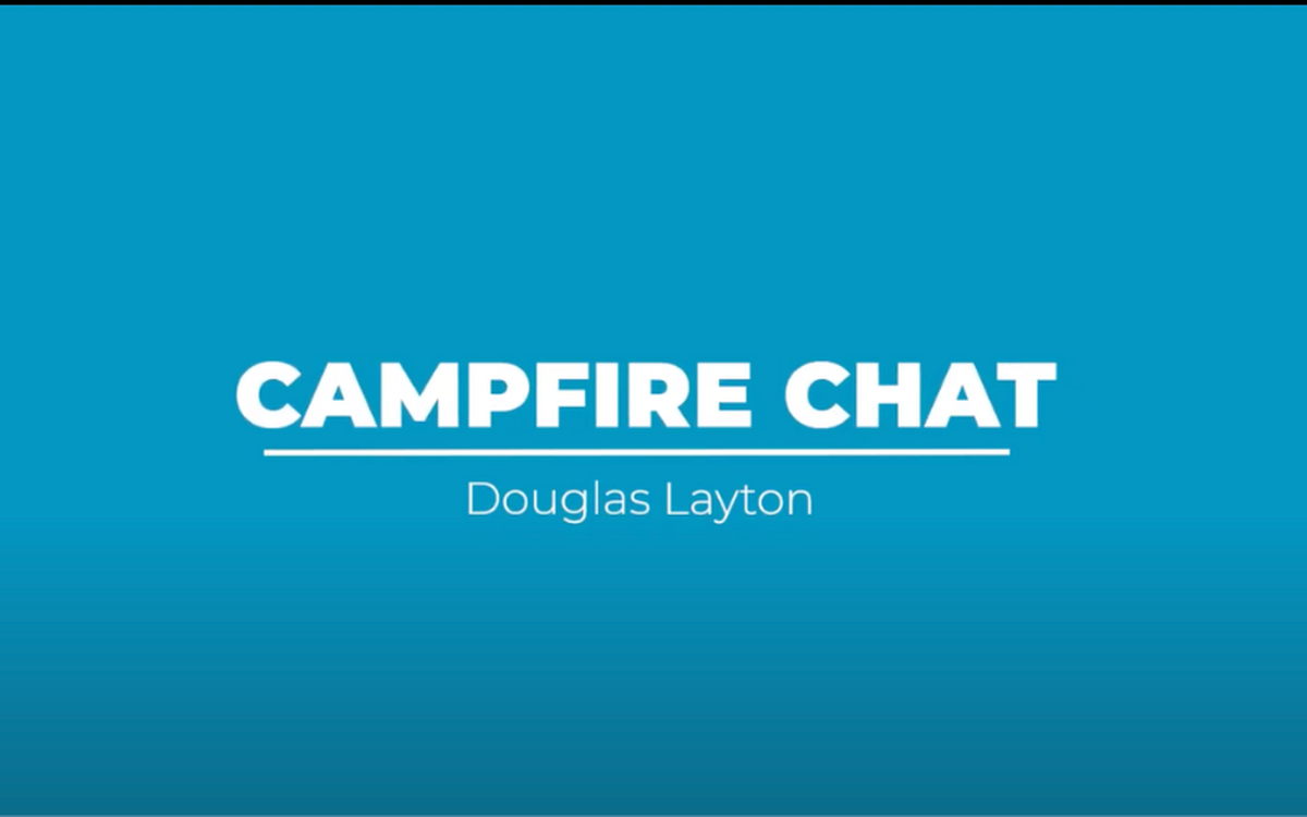 Campfire Chat: Dr. Douglas Layton | Adventure Travel Trade Association